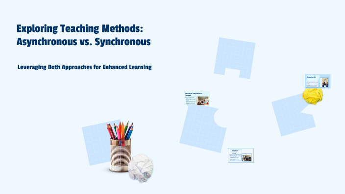 Advantages of Asynchronous and Synchronous Teaching by Tenesha Burns on ...