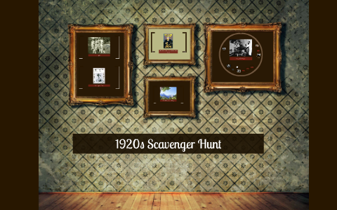 1920s Scavenger Hunt by amatullah contractor on Prezi