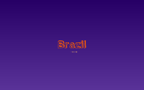 Brazil by Bethany Rasmussen on Prezi