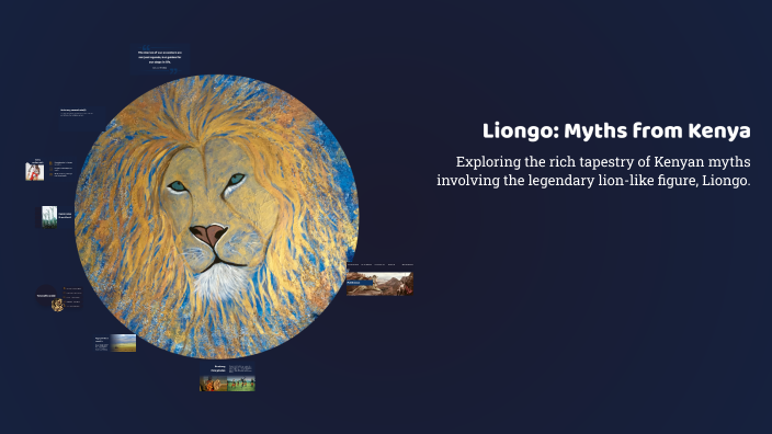 Liongo: Myths from Kenya by Gepard Landau on Prezi