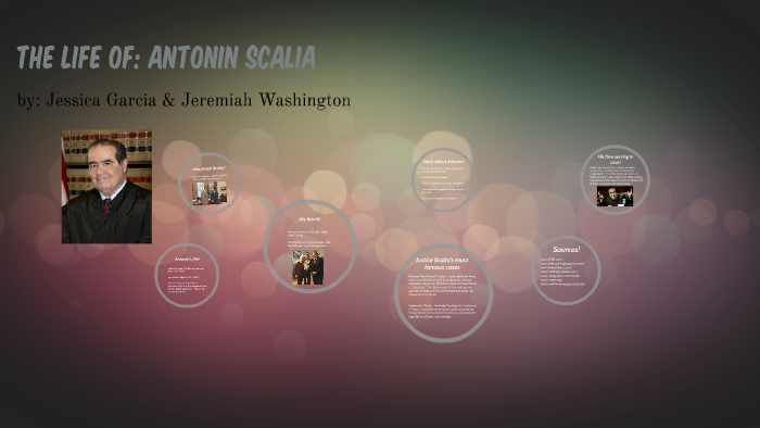 Antonin Scalia by jessica garcia on Prezi