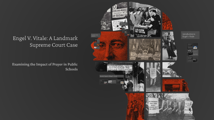 Engel V. Vitale: A Landmark Supreme Court Case by toeki on Prezi