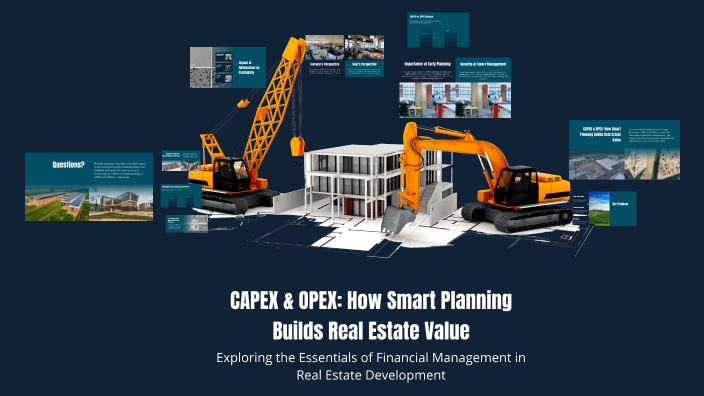 CAPEX & OPEX: How Smart Planning Builds Real Estate Value by Masa Egart ...