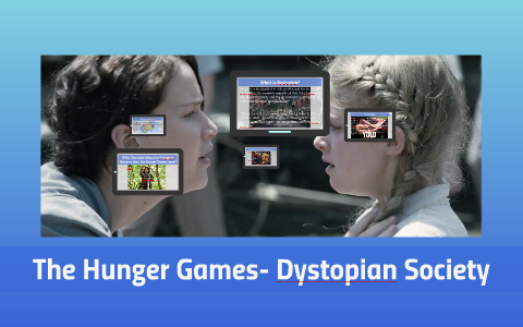 Hunger Games Dystopian Society by Ethan Bull on Prezi