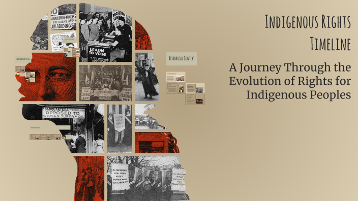 Indigenous Rights Timeline by jacob wilson on Prezi