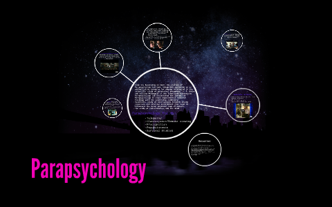 Parapsychology by on Prezi