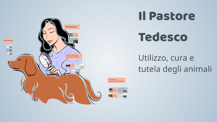 Il Pastore Tedesco by Gerald Cobbina on Prezi
