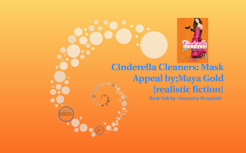 Cinderella Cleaners by alexandra mosqueda on Prezi