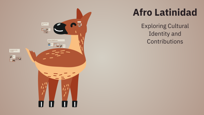 Afro Latinidad by Raphael Smith on Prezi
