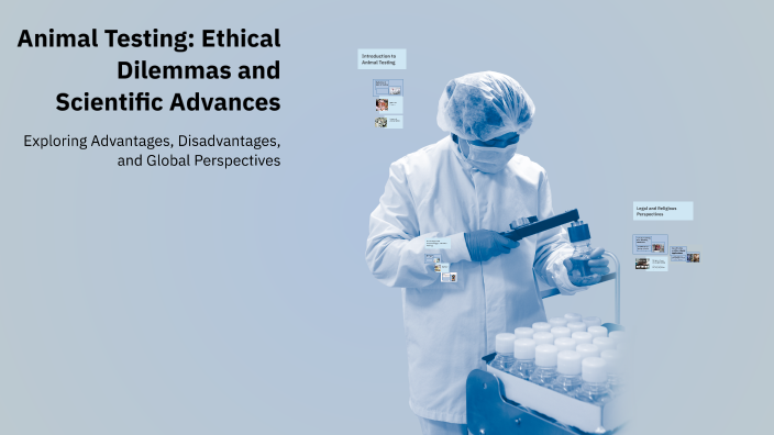Animal Testing: Ethical Dilemmas and Scientific Advances by maria tamer ...