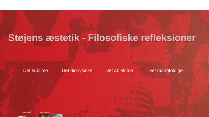 Støjens æstetik - Filosofiske refleksioner by Torben Sangild on Prezi