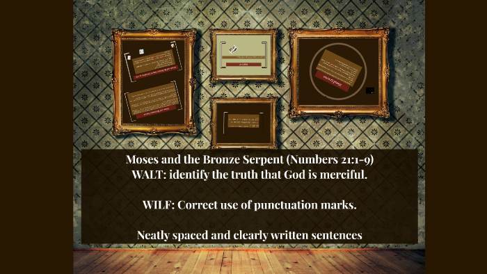 Moses and the Bronze Serpent Numbers 21:1-9 by Efe Isemede on Prezi