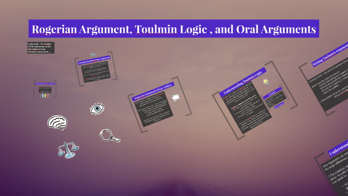 Rogerian Argument, Toulmin Logic , and Oral Arguments by el dehghan on ...