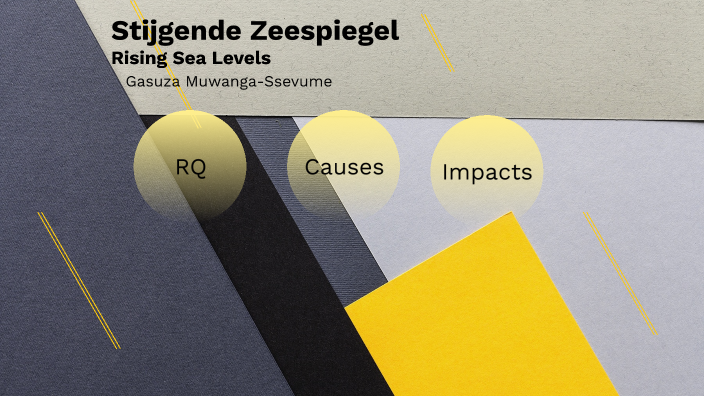Rising Sea Levels by Gasuza Muwanga on Prezi