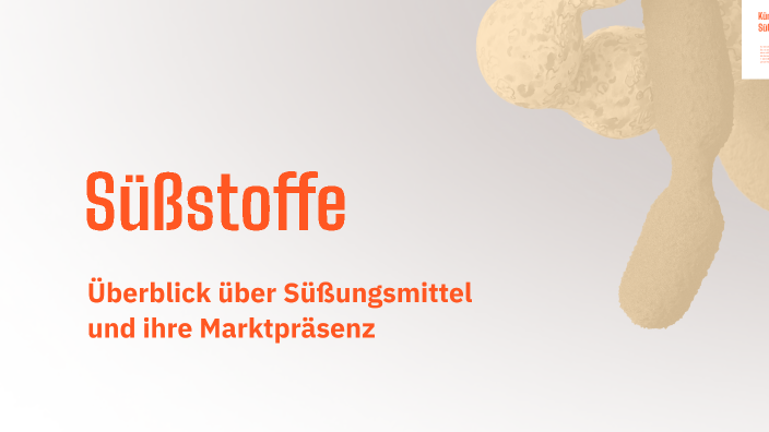 Süßstoffe by Lilly vogel on Prezi