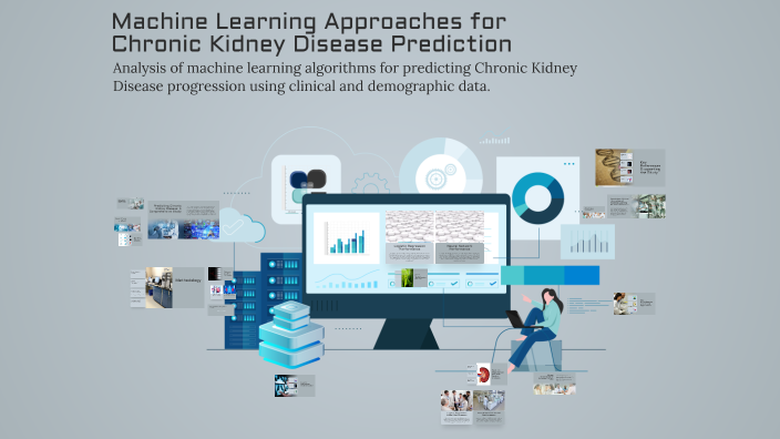 Machine Learning Approaches for Chronic Kidney Disease Prediction by AJ ...