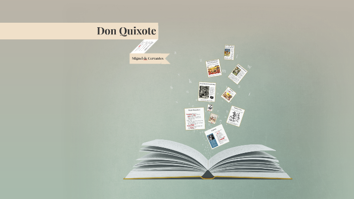Don Quixote by Kevin Danz on Prezi