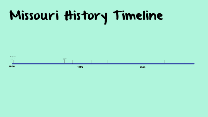 Missouri History Timeline by Maycie Palmer on Prezi