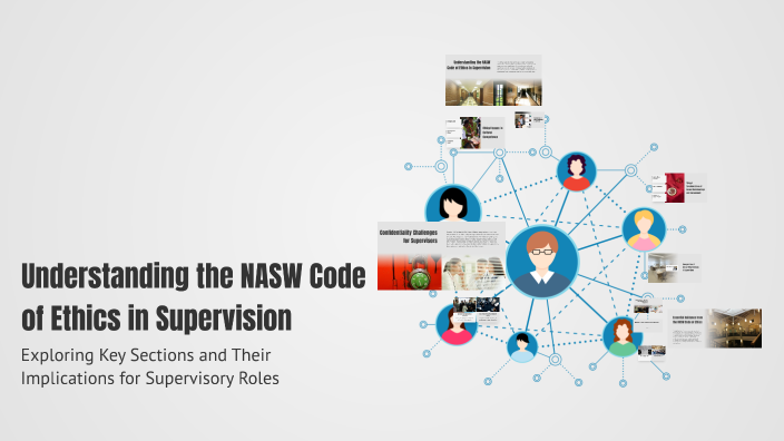 Understanding the NASW Code of Ethics in Supervision by lorraine Flores ...