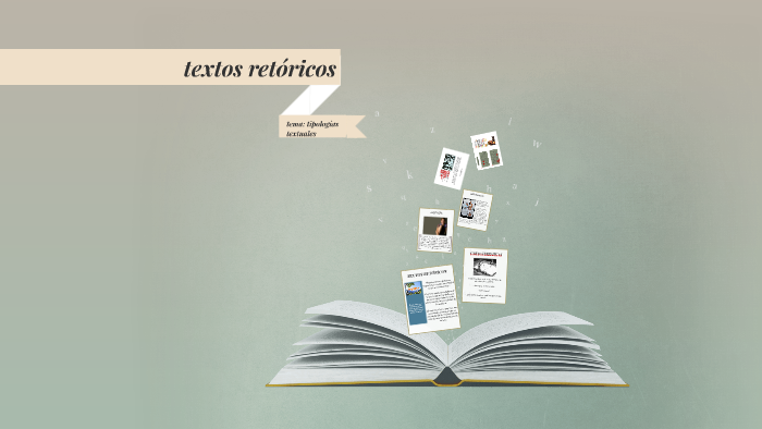 TEXTOS RETÓRICOS by michael fernandez on Prezi