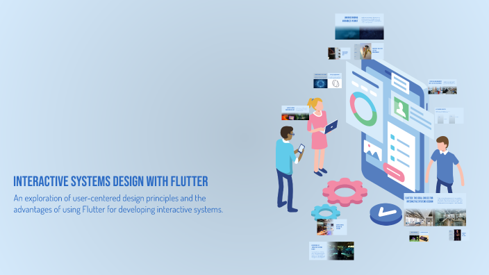 Interactive Systems Design with Flutter by Mariam Mohamed on Prezi