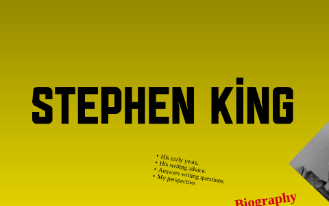 Stephen King Presentation by sean symington on Prezi