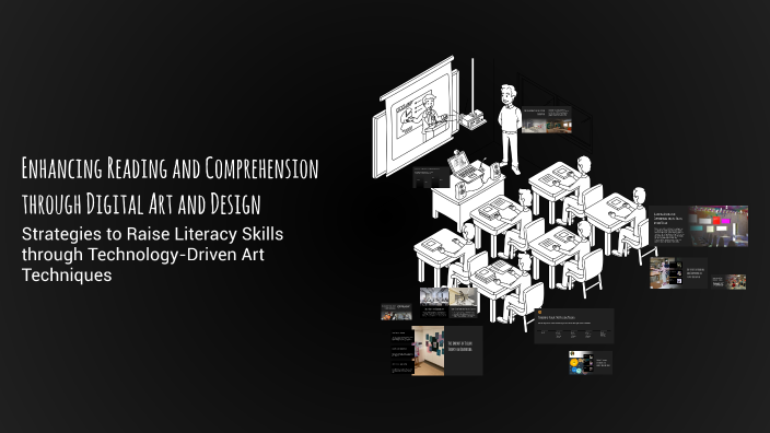 Enhancing Reading and Comprehension through Digital Art and Design by ...