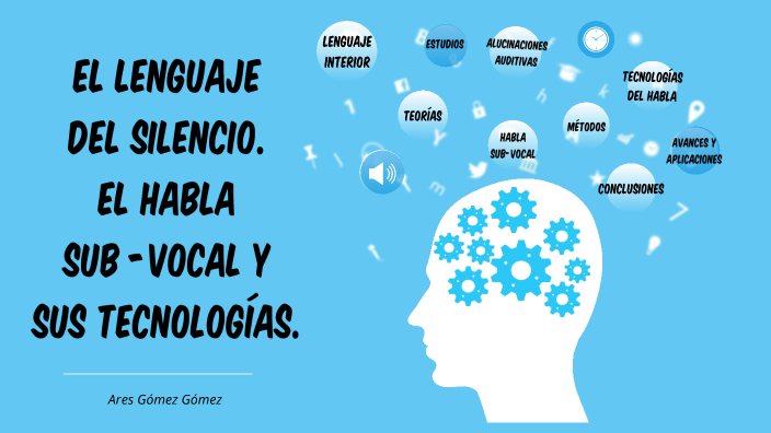 El lenguaje del silencio. El habla subvocal y sus tecnologías. by Ares ...