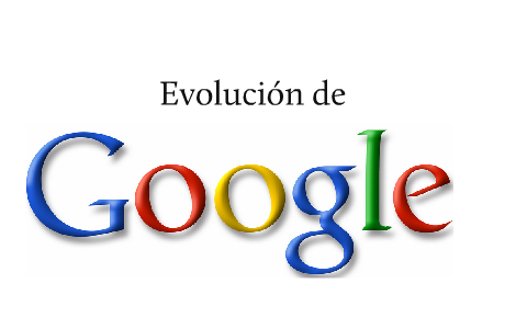 Evolución de Google by pat san on Prezi