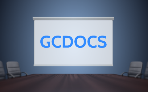 EN - GCDOCS by Émily Rose on Prezi