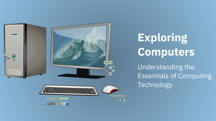 Exploring Computers by Ahmad_ H652005 on Prezi
