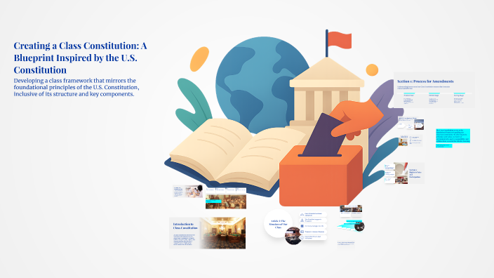 Creating a Class Constitution: A Blueprint Inspired by the U.S ...