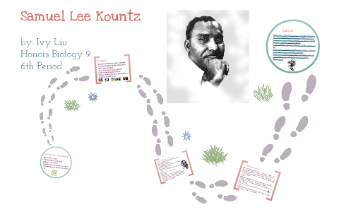 Samuel L Kountz- Black History by Ivy Liu on Prezi