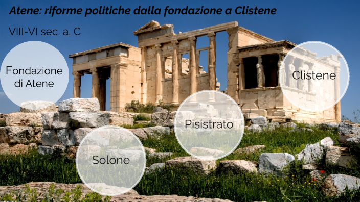 Atene: le riforme politiche dalla fondazione a Clistene by Anna Maria ...