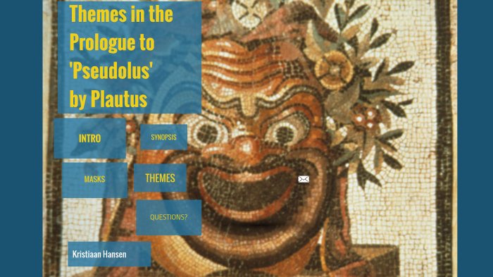 Themes in the Prologue to 'Pseudolus' by Plautus by Kristiaan Hansen on ...