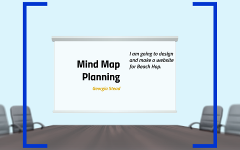 Mind Map Planning by georgia stead on Prezi