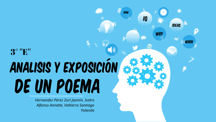 Analisis y Exposición de un Poema by Yolanda Valtierra on Prezi