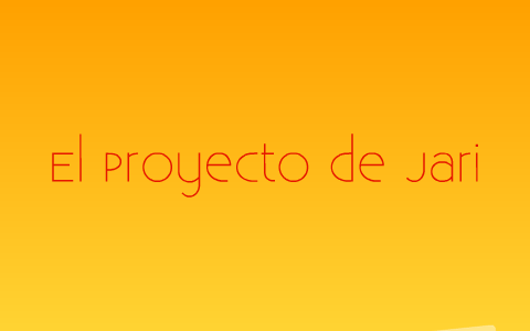 Jari Project by Nell Nassiff on Prezi
