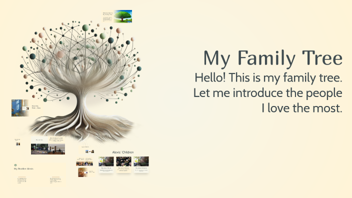 My Family Tree by Andrea Terán on Prezi