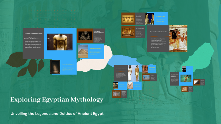 Exploring Egyptian Mythology by Destinee Robinson on Prezi