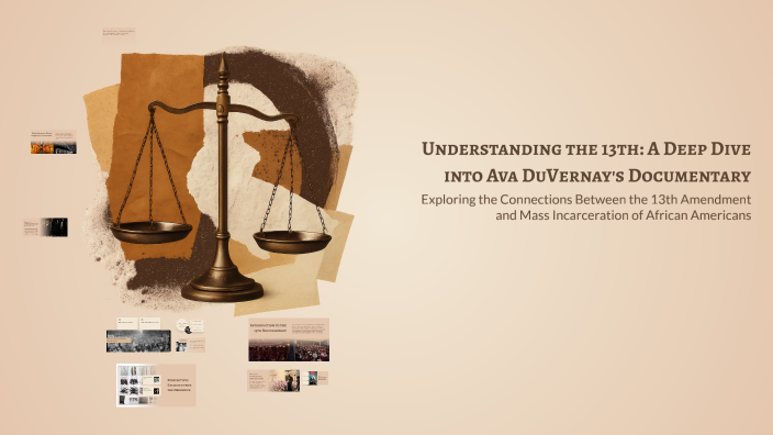 Understanding the 13th: A Deep Dive into Ava DuVernay's Documentary by ...