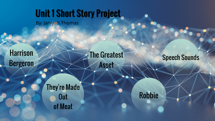 Unit 1 Short Story Project by JANIYAH THOMAS on Prezi