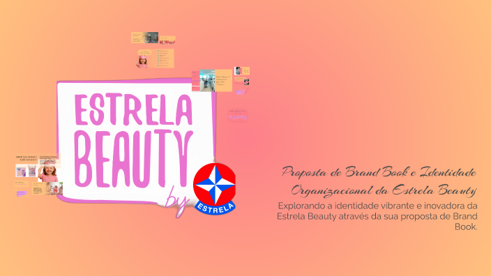 Proposta de Brand Book e Identidade Organizacional da Estrela Beauty by ...