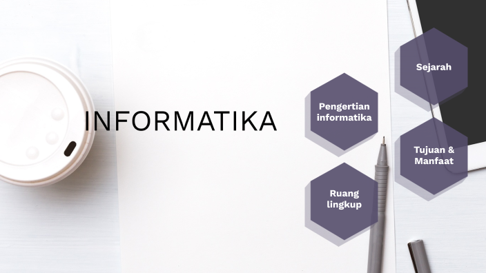 PRESENTASI INFORMATIKA by indah febriyanti on Prezi