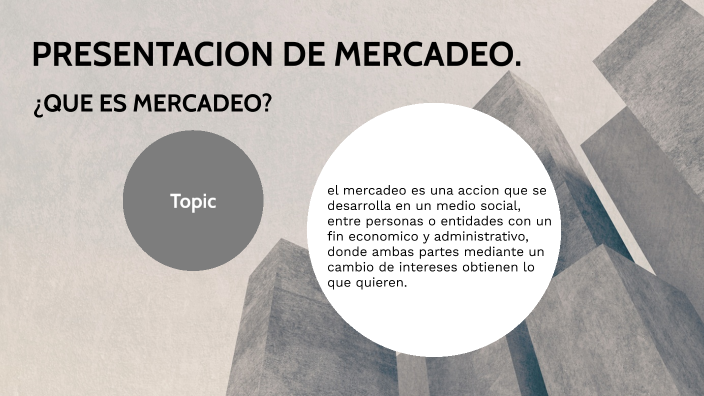 ¿Que es Mercadeo? by Danna Camila Campos Arcos on Prezi