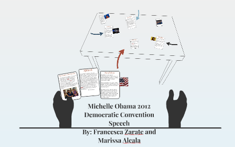 Michelle Obama Speech Analysis by francesca zarate on Prezi