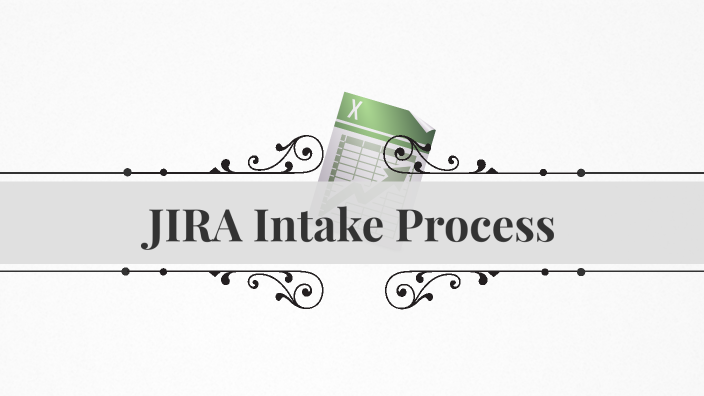 JIRA Intake Process By HUNTER TSAI On Prezi Next jira-intake-process-by-hunter-tsai-on-prezi-next