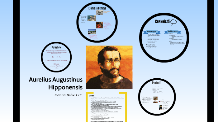 Aurelius Augustinus by . . on Prezi Next