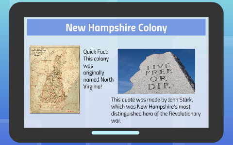 New Hampshire Colony by Faith Lackey on Prezi