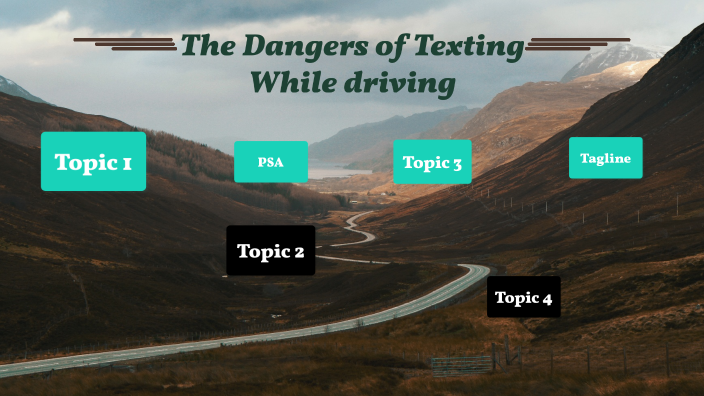 The Dangers Texting and Driving by Luke Levan on Prezi